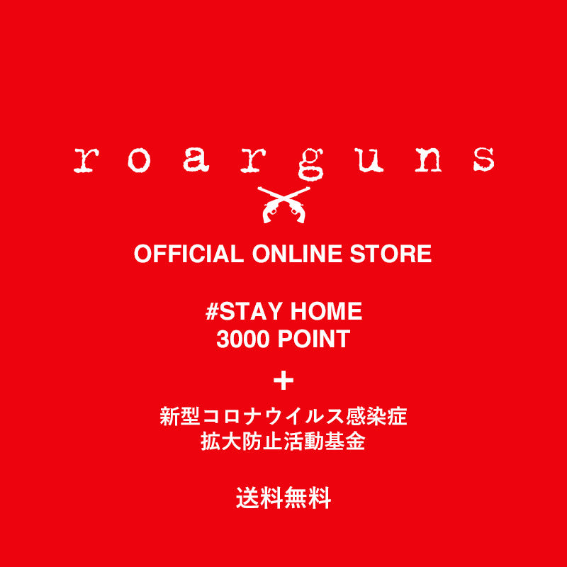 #STAYHOME – roarguns ONLINE STORE